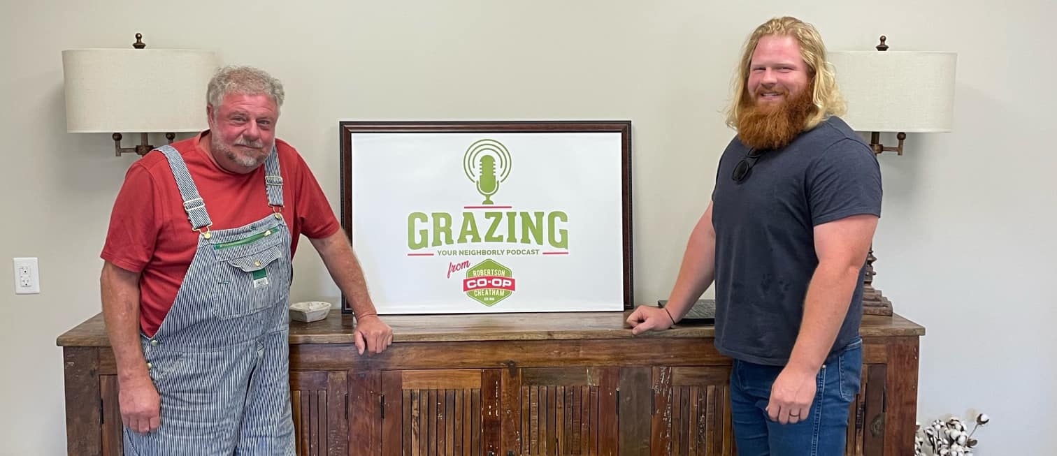 Episode 42: Father’s Day with Murray Grubbs – Robertson Cheatham Co-op